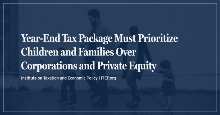 Year-End Tax Package Must Prioritize Children and Families Over ...
