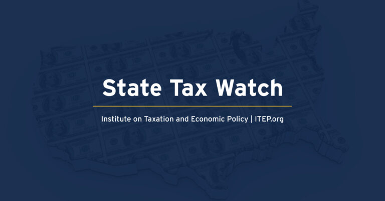 State Tax Watch 2025 – ITEP
