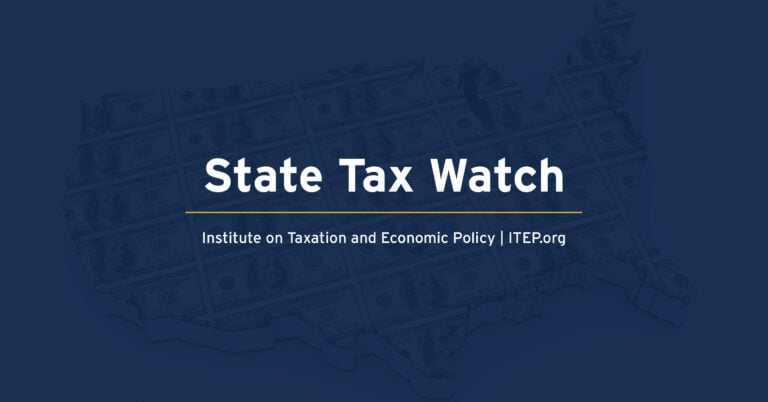 State Tax Watch 2025 – ITEP